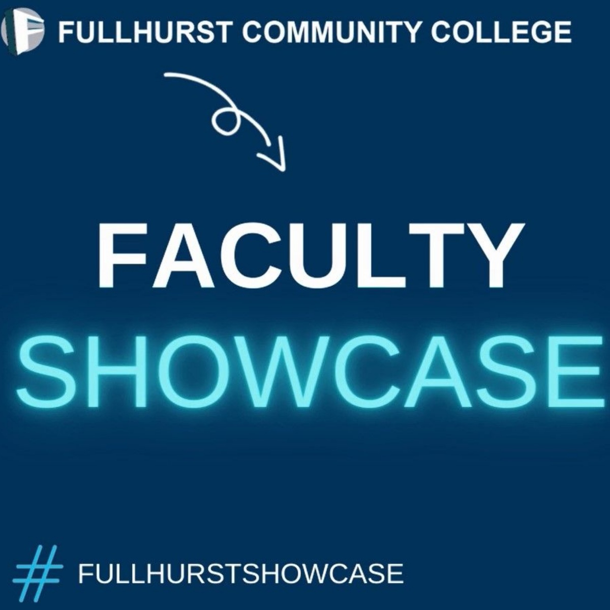 Fullhurst Community College - Welcome to our Faculty Showcase Week
